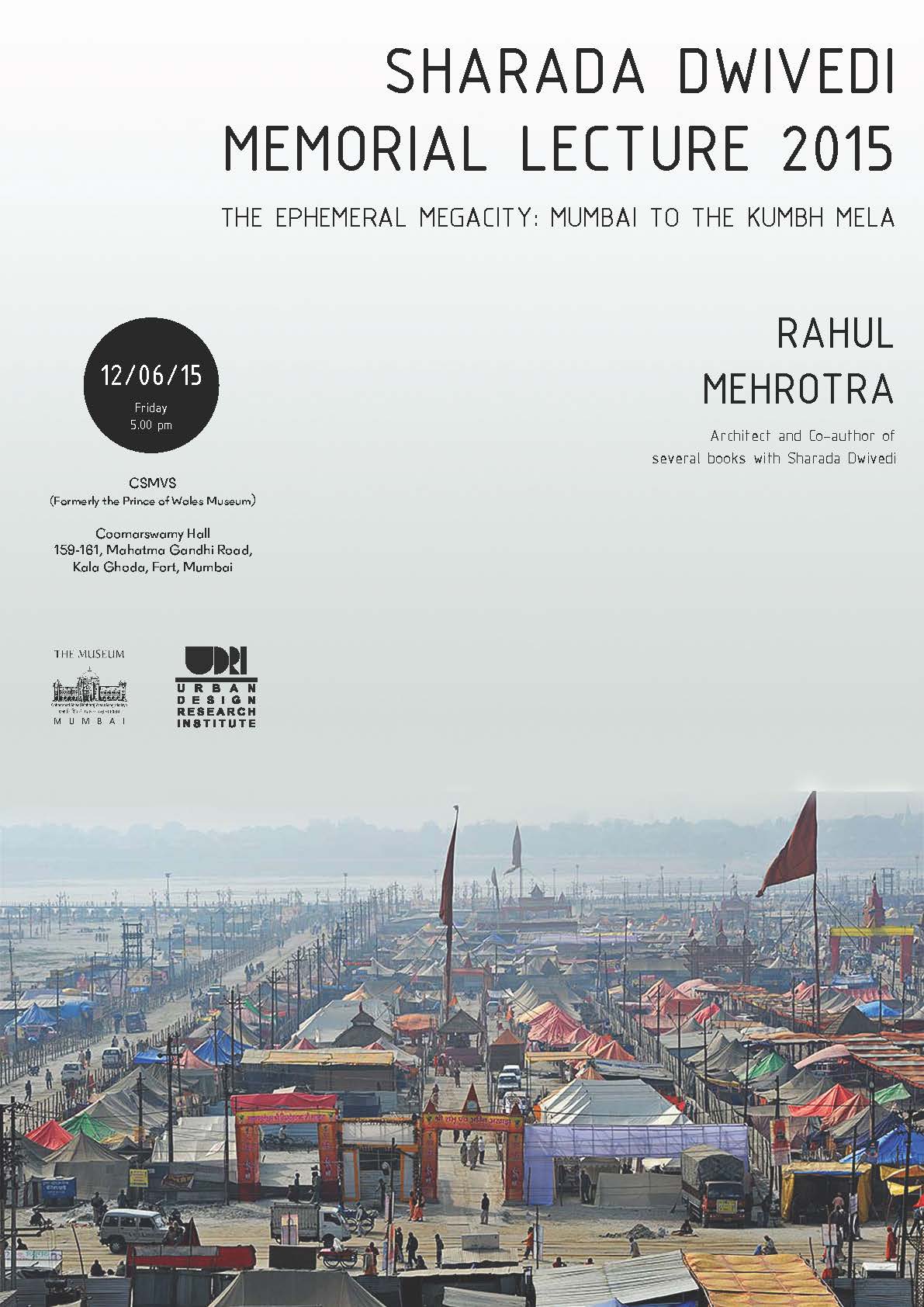 RAHUL MEHROTRA TO DELIVER SHARADA DWIVEDI MEMORIAL LECTURE 2015 | RMA ...